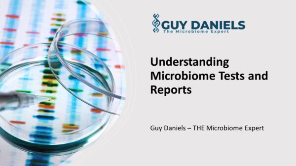 Understanding Microbiome Tests and Reports – The Microbiome Expert
